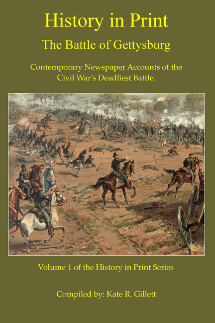 Inland Expressions History in Print The Battle of Gettysburg Book